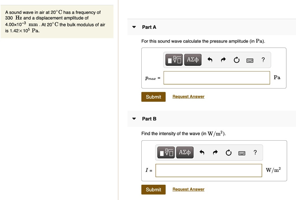SOLVED: A sound wave in air at 20Â°C has a frequency of 330 Hz and a ...