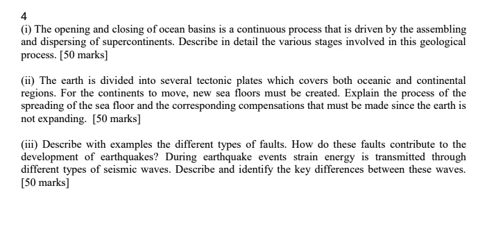 SOLVED: The opening and closing of ocean basins is a continuous process ...
