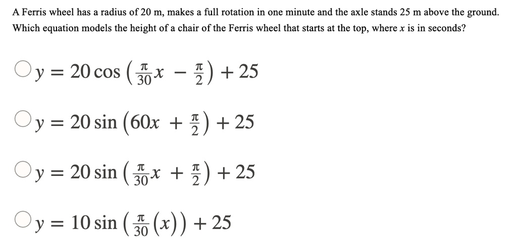 SOLVED: A Ferris wheel has a radius of 20 m, makes a full rotation in ...