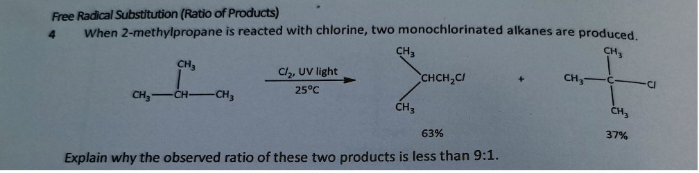 SOLVED: Free Radical Substitution (Ratio of Products) When 2 ...