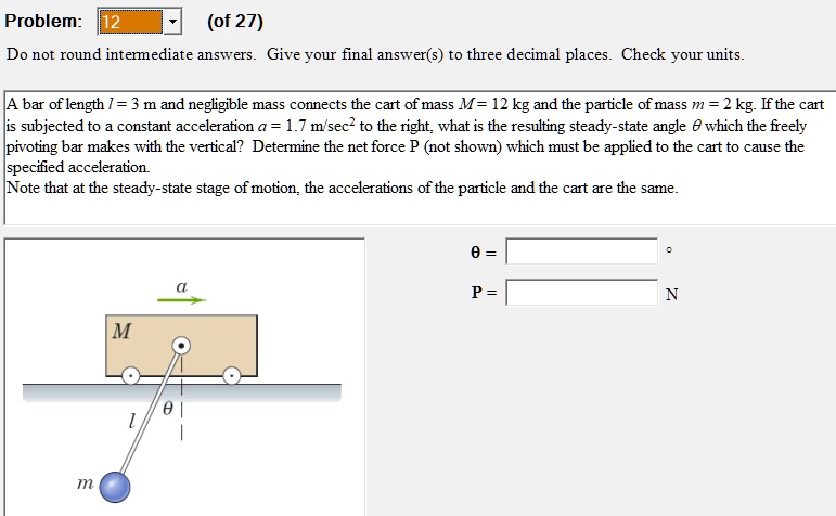 problem of 27 do not round intermediate answers give your final answers to three decimal places ...