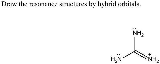 Draw The Resonance Structures By Hybrid Orbitals Nh2 Nh2 55474