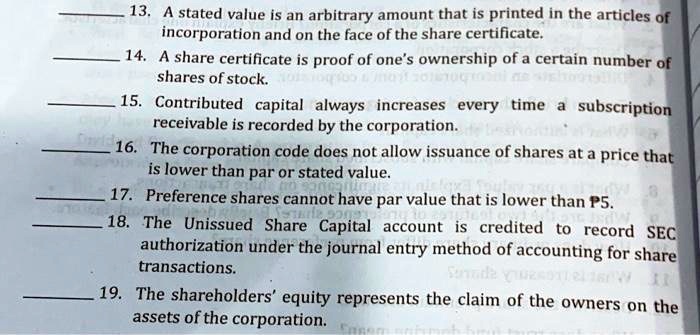 SOLVED: true or false 13.A stated value is an arbitrary amount that is ...