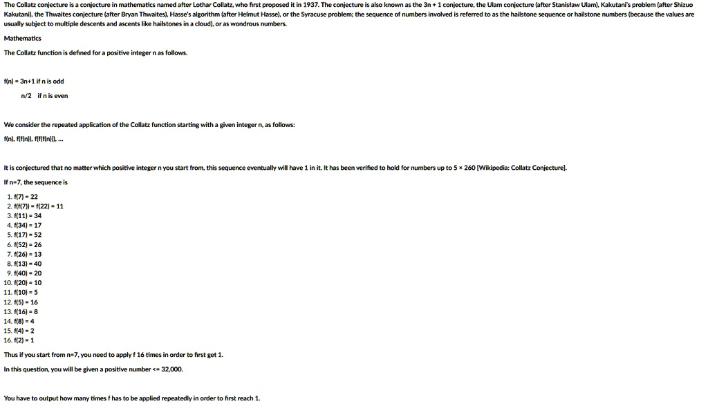 Supply the flowchart and codes of this problem The Collatz conjecture ...