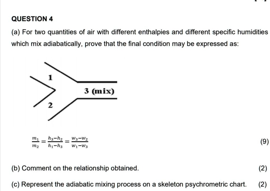 SOLVED: QUESTION 4 (a) For two quantities of air with different ...