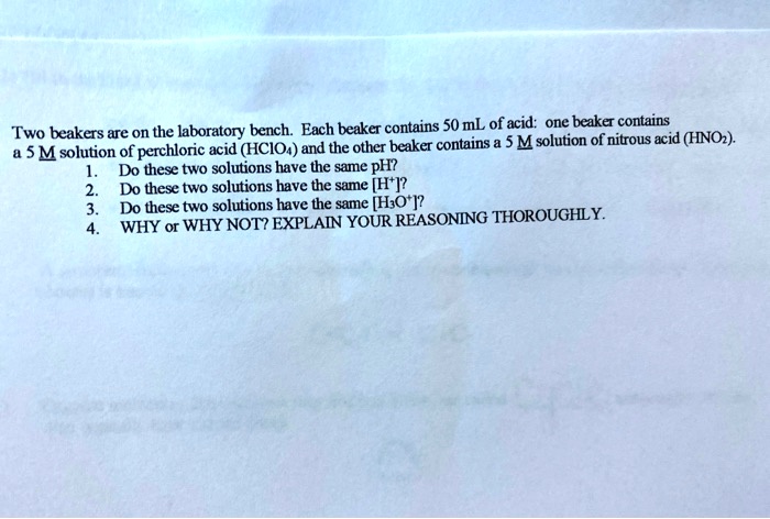 SOLVED: Two beakers are on the laboratory bench Each beaker contains 50 ...