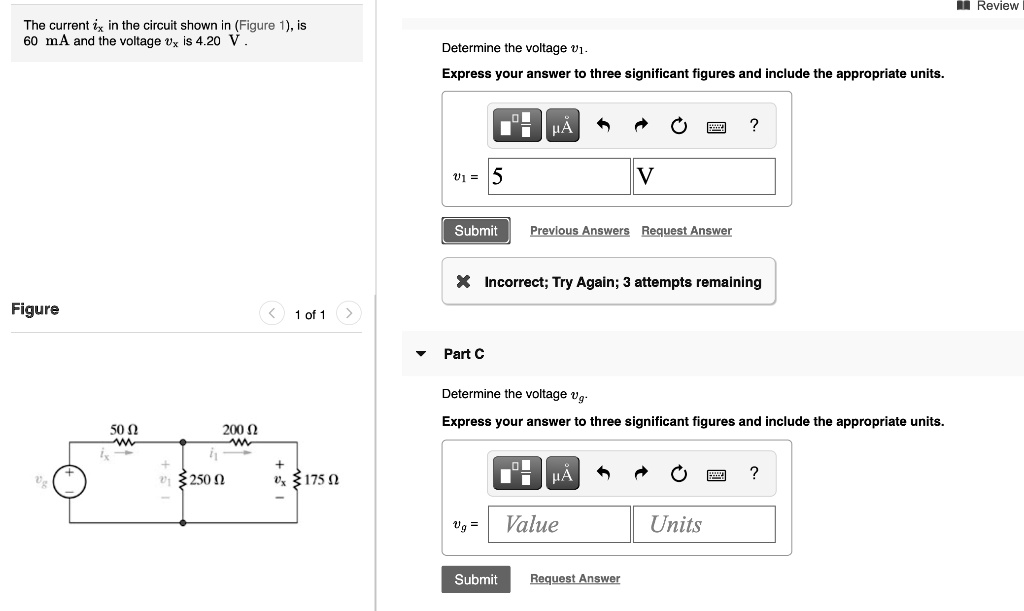 The current ix in the circuit shown in (Figure 1), is 60 mA and the voltage vx is 4.20 V. Figure ...