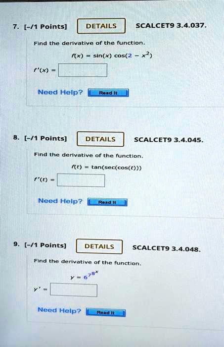 SOLVED: SCALCET9 3.4.037 Find the derivative of the function sin(x) cos(x) SCALCET9 3.4.045 Find ...