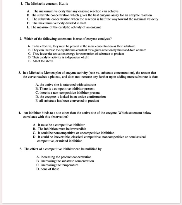 SOLVED: The Michaelis constant; Ku; The maximum velocity that any CML ...