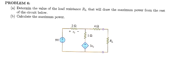 SOLVED: PROBLEM 6: a) Determine the value of the load resistance R that ...