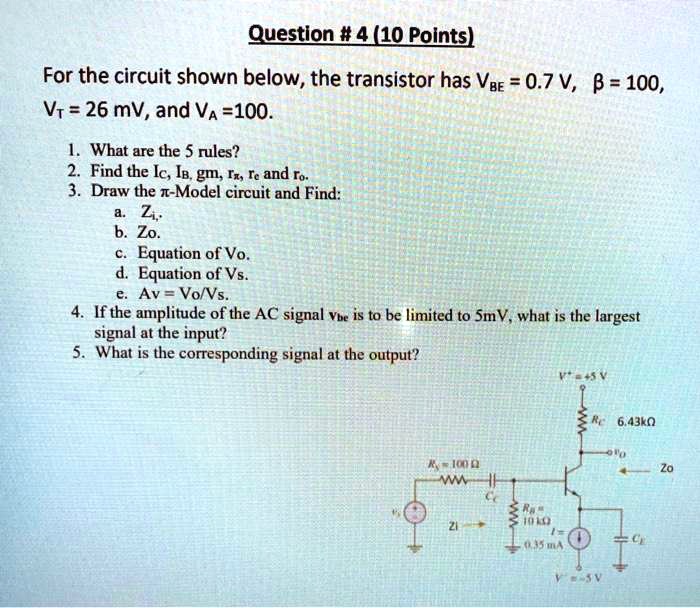 SOLVED: For the circuit shown below, the transistor has Vbe = 0.7V, Î² ...