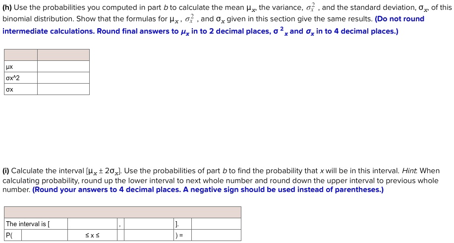SOLVED: (h) Use the probabilities you computed in part b to calculate the mean Ux, the variance ...