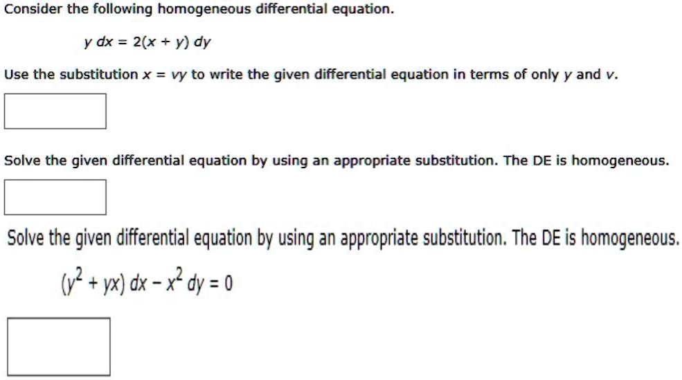 consider the following homogeneous differential equation y dx 2x y dy use the substitution x vy ...