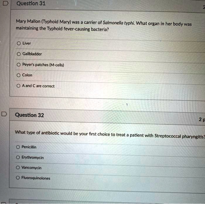 SOLVED: Question 31 Mary Mallon (Typhoid Mary) was a carrier of ...