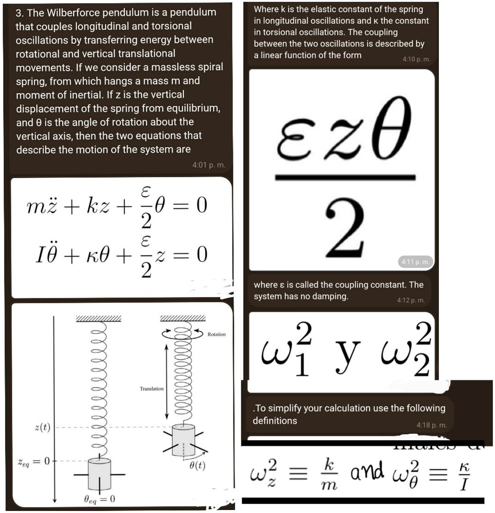 SOLVED: The Wilberforce pendulum is a pendulum that couples ...