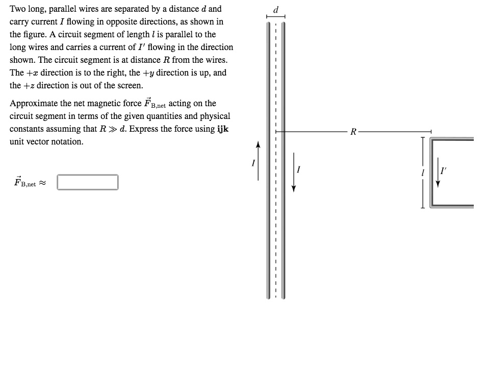 SOLVED: Two long, parallel wires are separated by a distance d and ...