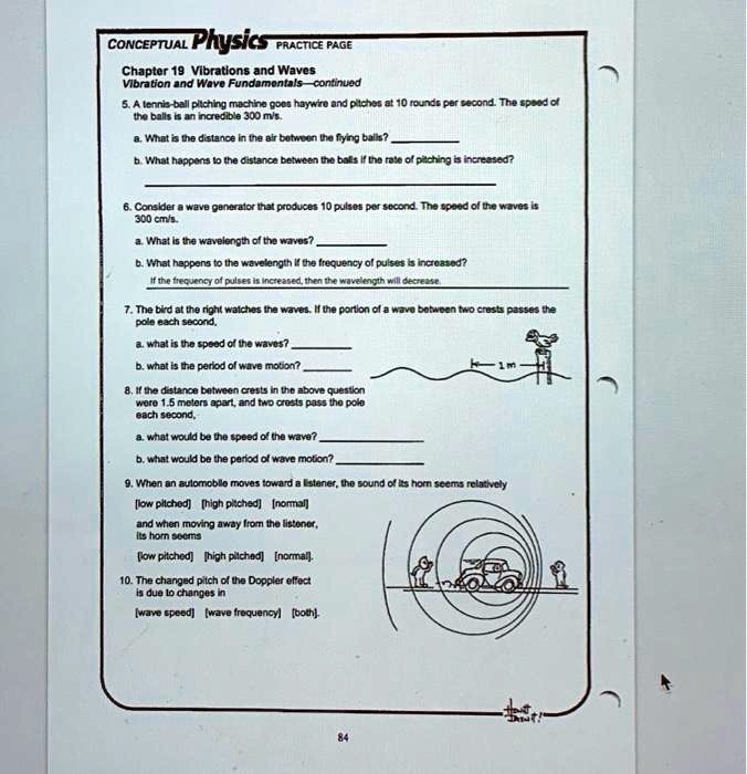 CONCEPTUAL Physics PRACTICE PAGE Chapter 19 Vibrations and Waves Vibration and Wave Fundamentals ...