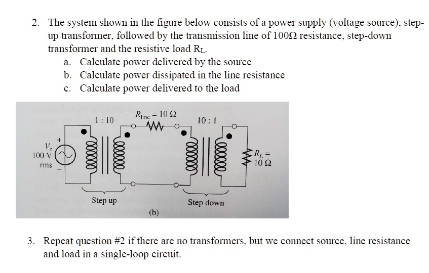 2. The system shown in the figure below consists of a power supply ...