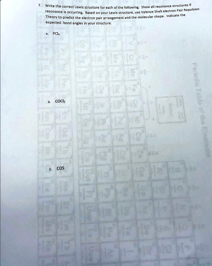 7. Write the correct Lewis structure for each of the following. Show all resonance structures if ...