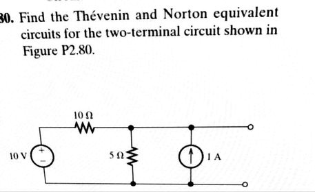 SOLVED: Find the Thevenin and Norton equivalent circuits for the two-terminal circuit shown in ...
