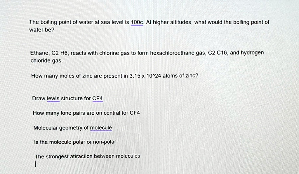 The boiling point of water at sea level is 100c. At higher altitudes, what would the boiling ...