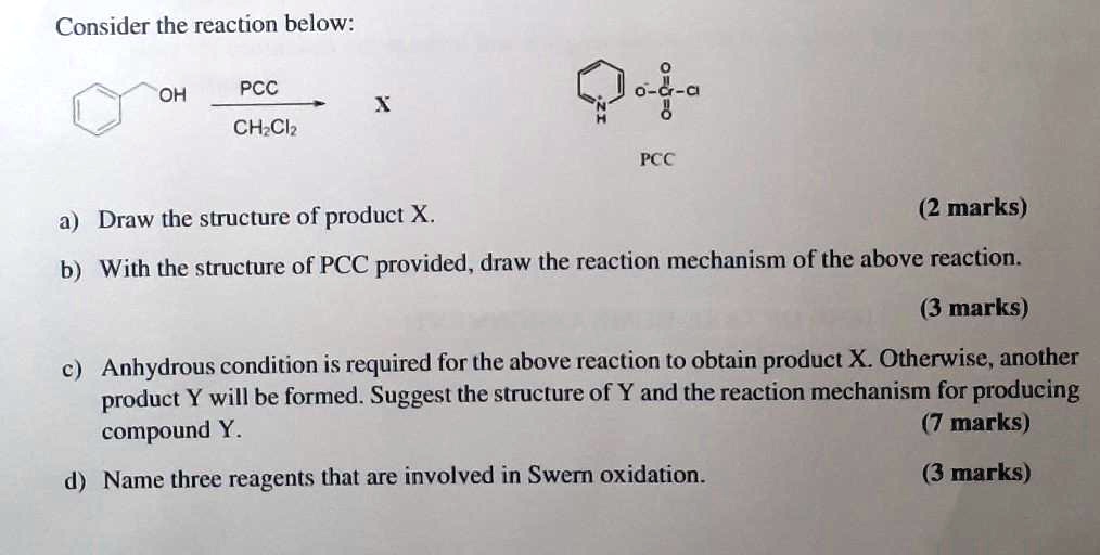 SOLVED: Consider the reaction below: OH PCC CH Clz 0-0 PCC Draw the ...