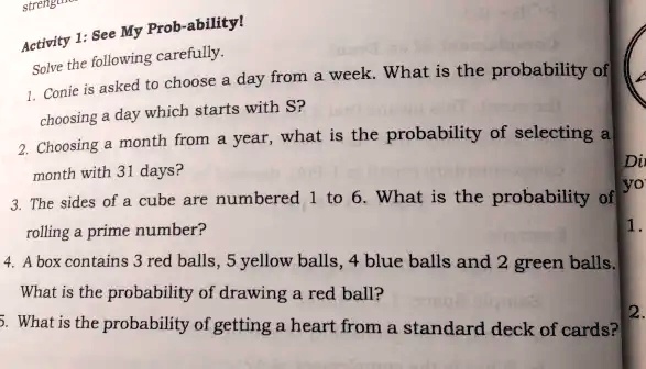SOLVED: Probability Activity 1: Read the following carefully: Solve the ...
