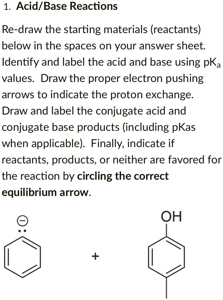 '1 Acid/ Base Reactions Re-draw the starting materials (reactants ...
