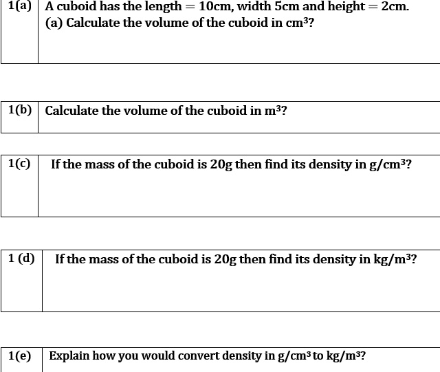 SOLVED: 1(a) A cuboid has the length = 10 cm; width = S cm and height ...