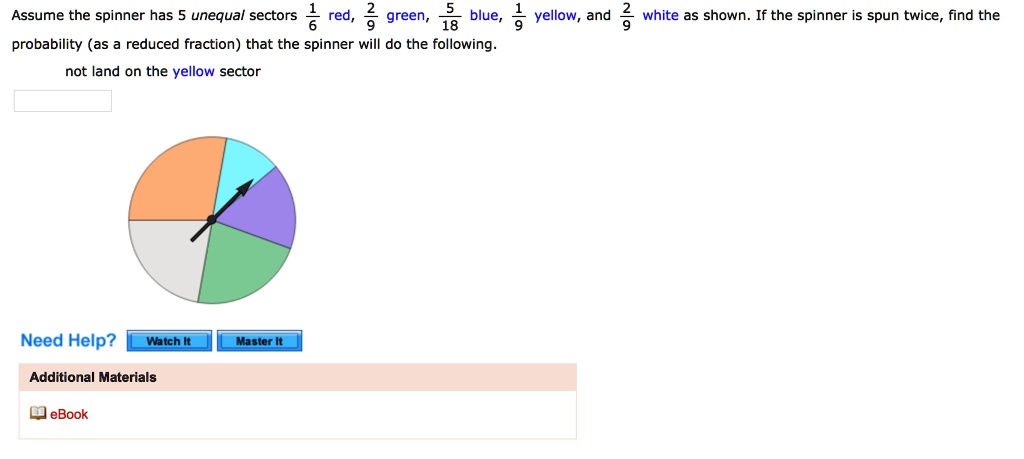 SOLVED: Assume the spinner has 5 unequal sectors: 6 red, 3 green, 2 ...