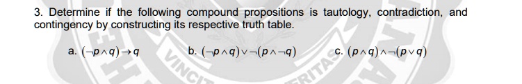 Determine if the following compound propositions are a tautology ...
