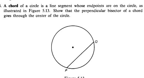 SOLVED: chord of circle line segment whose endpoints the circle, illustrated Figure 5.13. Show ...