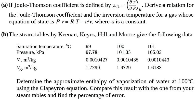 SOLVED: (a) If the Joule-Thomson coefficient is defined by Jr, derive a relation for the Joule ...