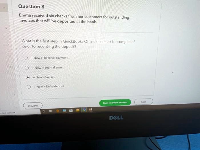 Question 8 Emma received six checks from her customers for outstanding invoices that will be ...