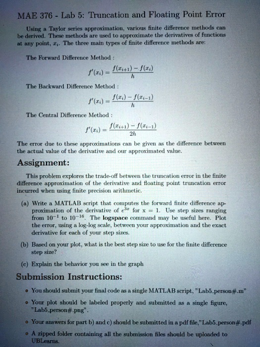 SOLVED: MAE 376 Lab 5: Truncation and Floating Point Error Using Taylor series approximation ...