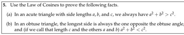 SOLVED: Use the Law of Cosines to prove the following facts. Inan acute ...