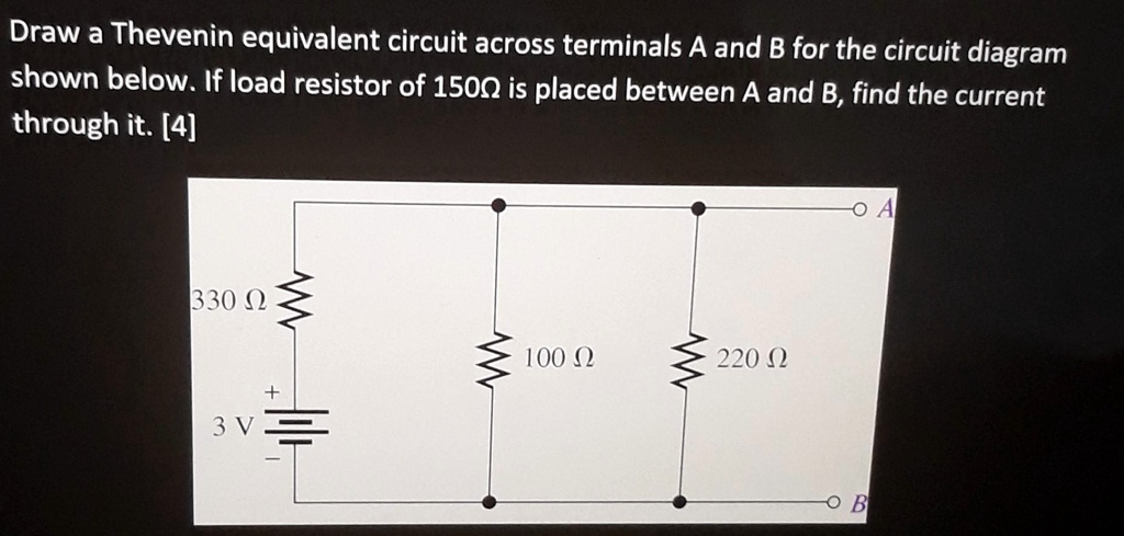draw a thevenin equivalent circuit across terminals a and b for the circuit diagram shown below ...