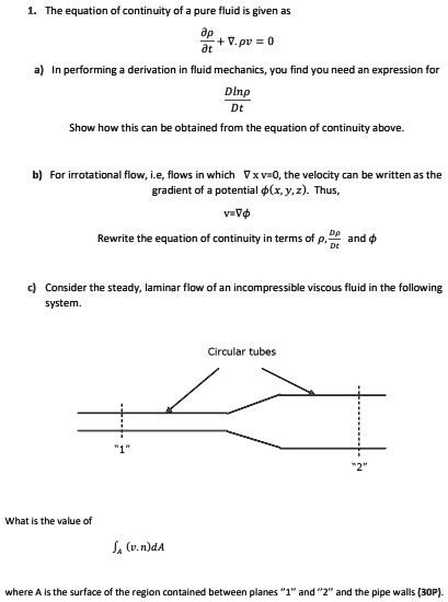 1. The equation of continuity of a pure fluid is given as (∂ p)/(∂ t ...