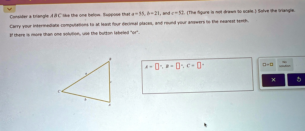 consider a triangle abc like the one below suppose that a 55 b 21 and c ...