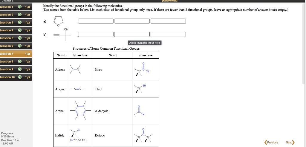 identify the functional groups in the following molecules use names from the table below list ...