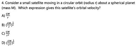 Solved Consider Small Satellite Moving In Circular Orbit Radius R