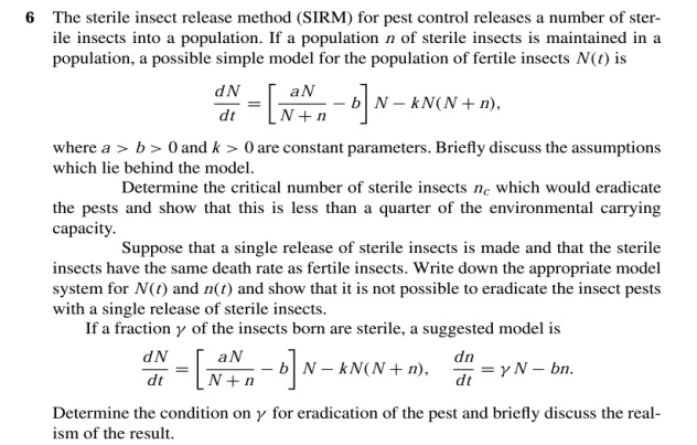 6 The sterile insect release method (SIRM) for pest control releases a ...