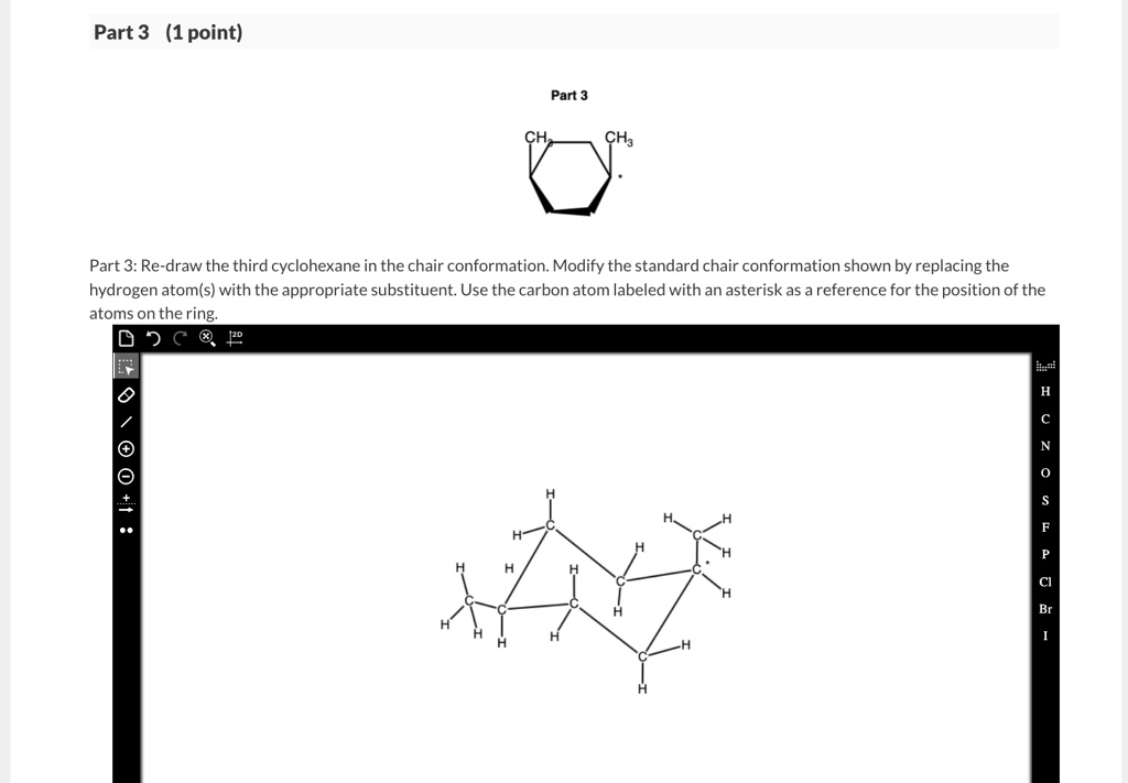 part 3 re draw the third cyclohexane in the chair conformation modify the standard chair ...