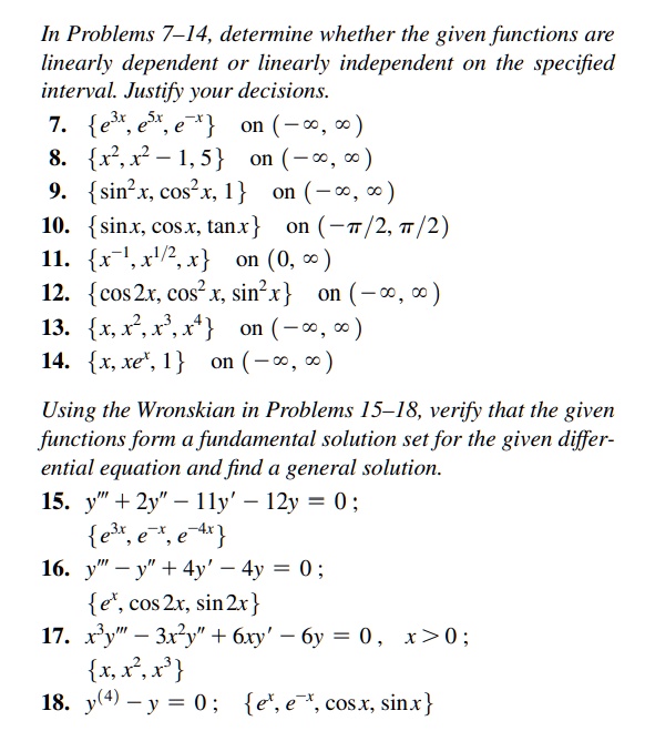 in problems 7 14 determine whether the given functions are linearly dependent or linearly ...