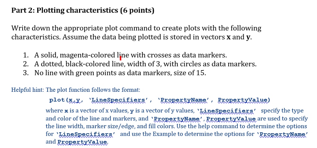 Solved Part 2 Plotting Characteristics 6 Points Write Down The Appropriate Plot Command To 