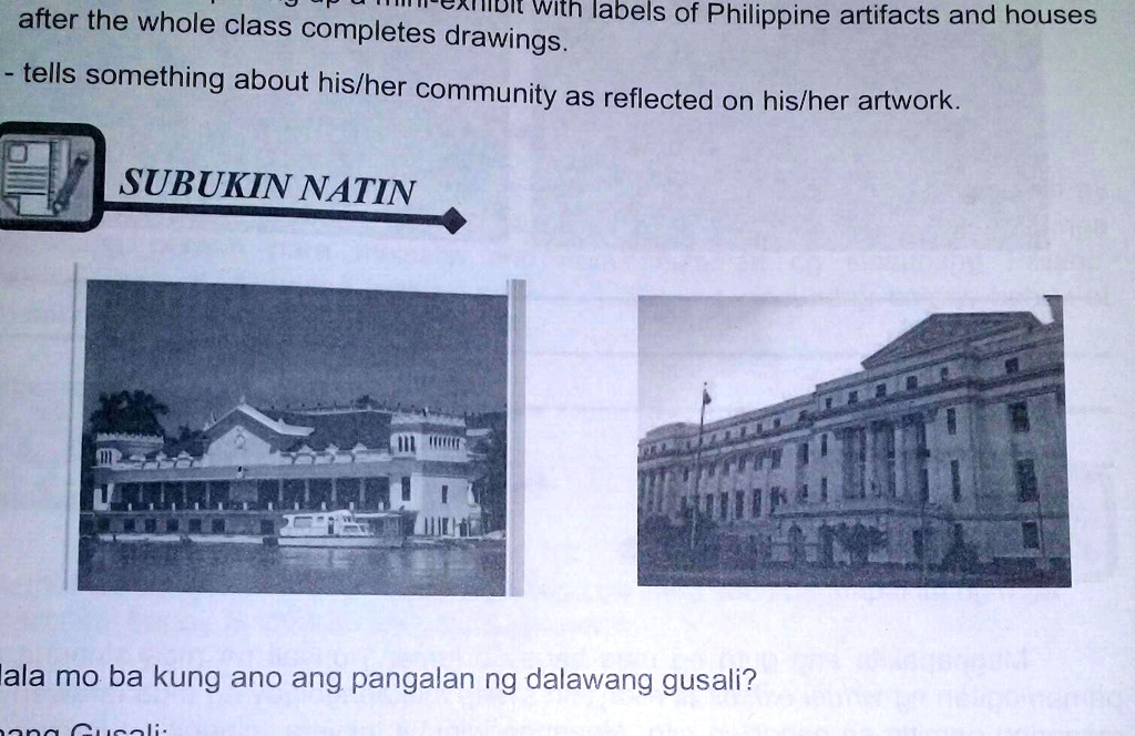 SOLVED: Ano pong gusali ito? After the whole class completes TeGaTDIl ...