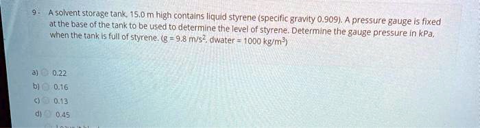 solvent storage tank 150 m high contains liquid styrene specific ...
