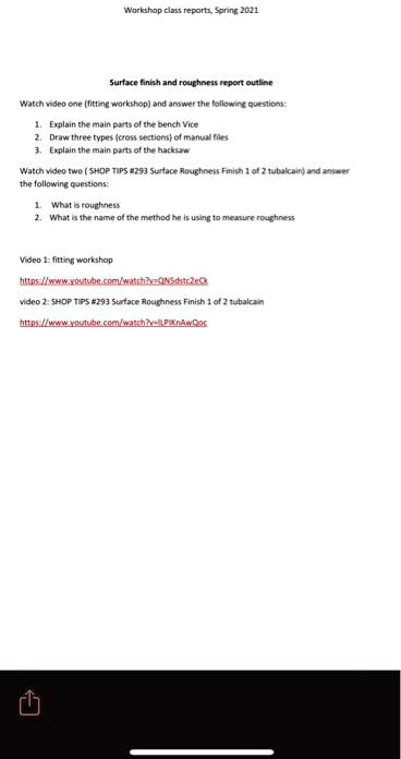 SOLVED: Workshop class reports, Spring 2021 Surface finish and ...