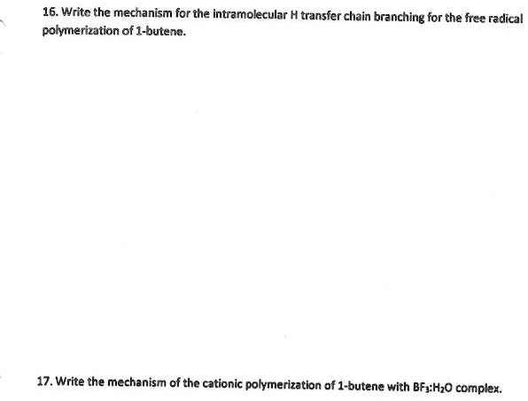 SOLVED: Write the mechanism for the intramolecular H transfer chain ...