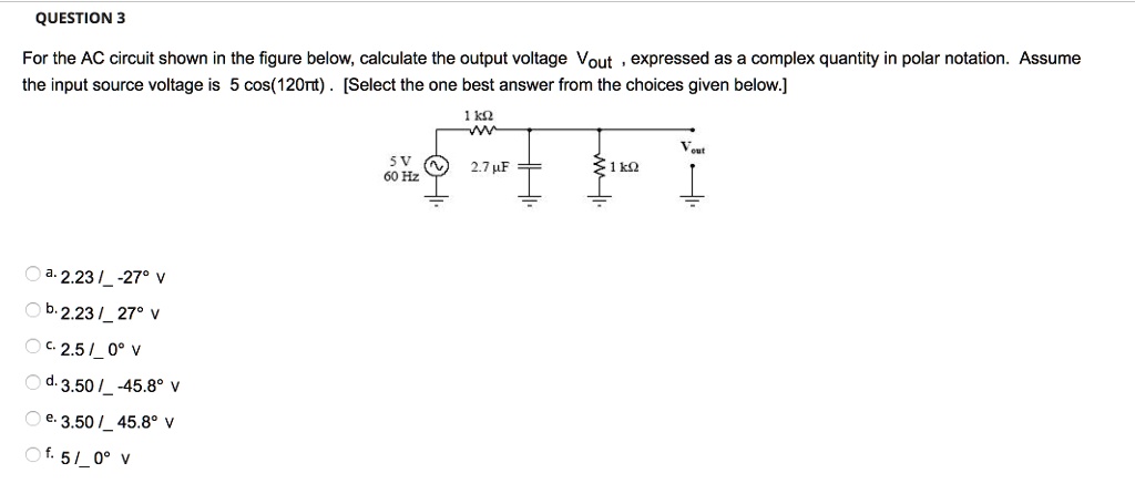 circiuts question 3 for the ac circuit shown in the figure below calculate the output voltage ...